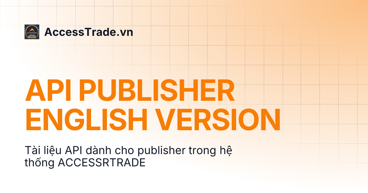 API PUBLISHER ENGLISH VERSION | AccessTrade.vn